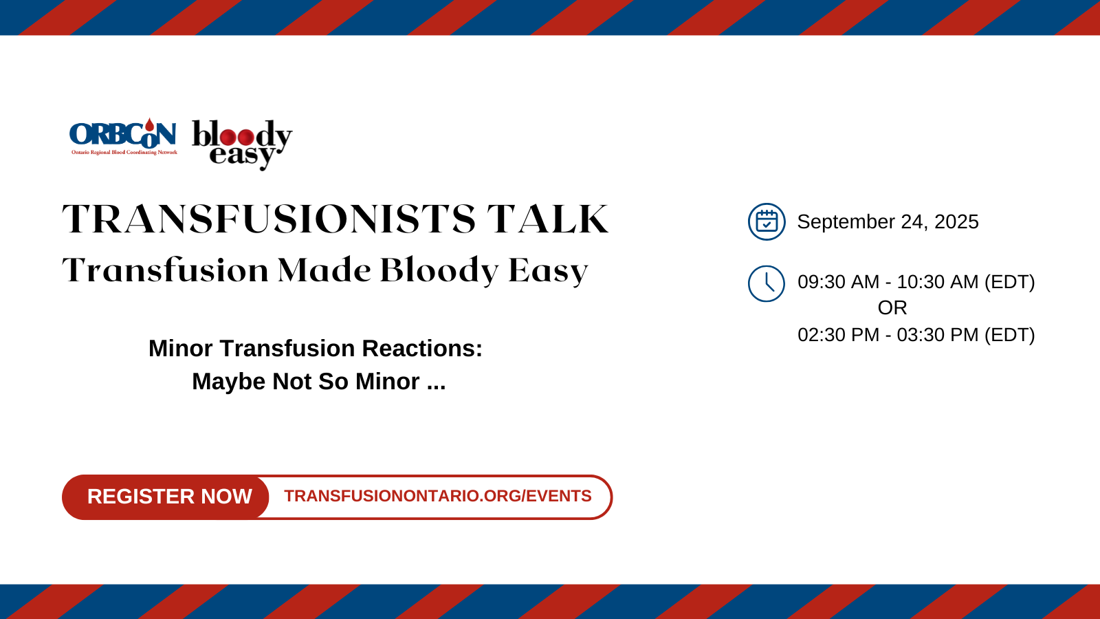 Transfusionists Talk: Transfusion Made Bloody Easy – ORBCoN